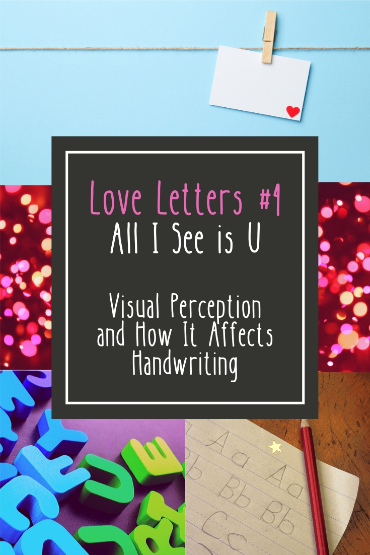 All I See is U: Visual Perception and How it Affects Handwriting ...