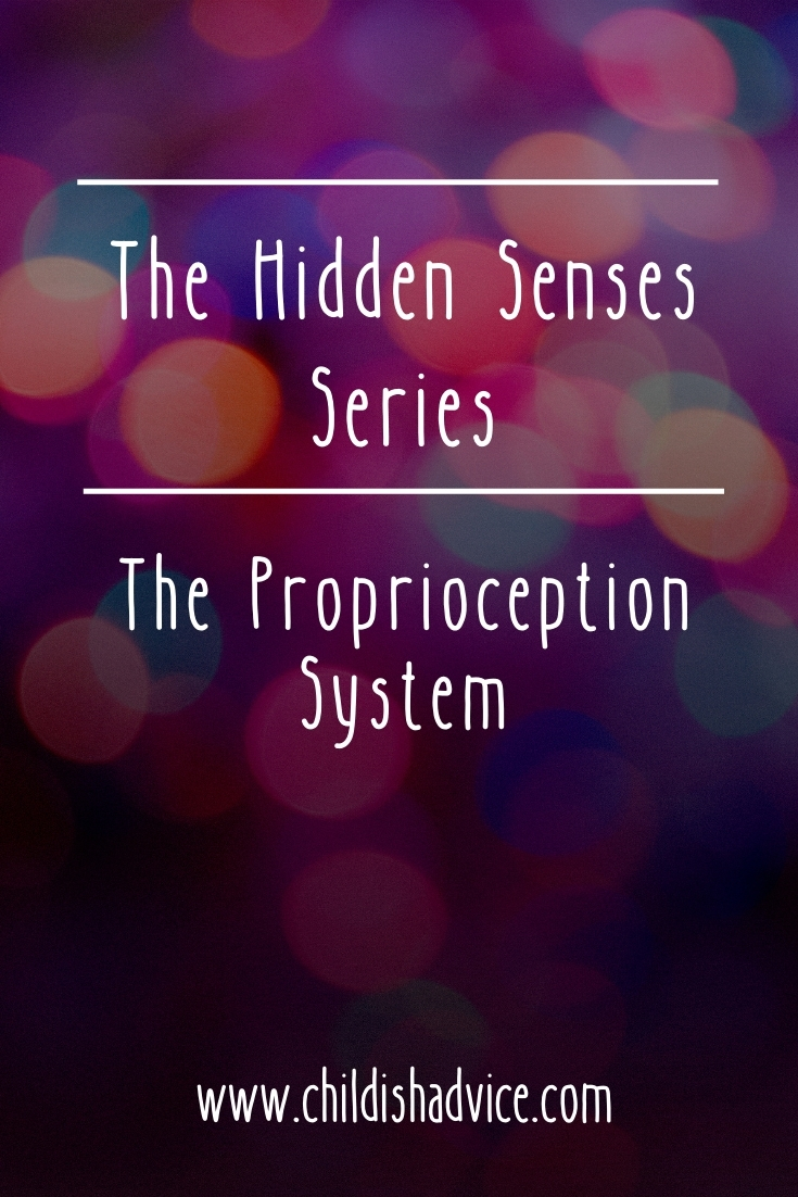 The Proprioception System – On My Own Two Feet – Child(ish) Advice