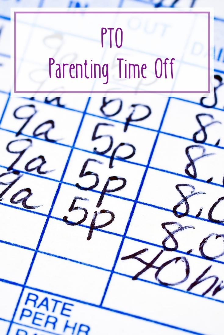 PTO: Parenting Time Off – Child(ish) Advice