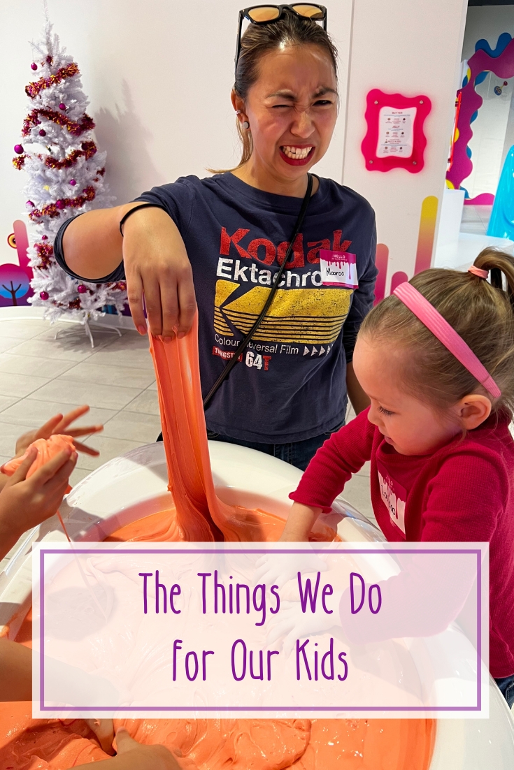 The Things We Do For Our Kids – Child(ish) Advice