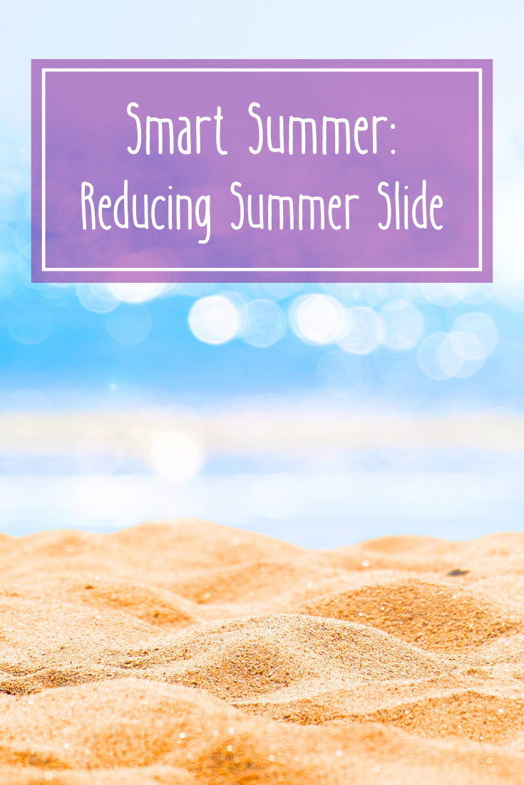 Smart Summer: Reducing Summer Slide – Child(ish) Advice